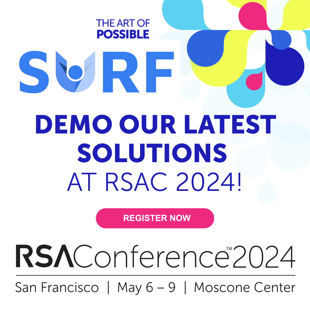 SURF at RSAC™ 2024